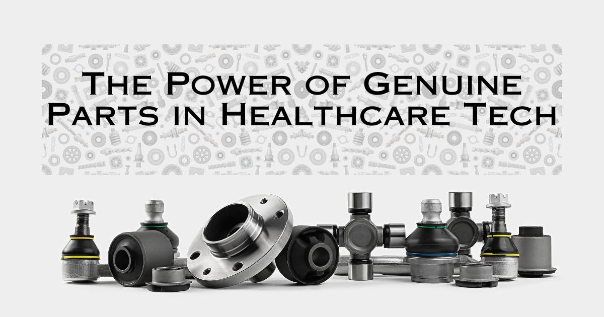 Elevate Healthcare Solutions with Genuine OEM Parts
